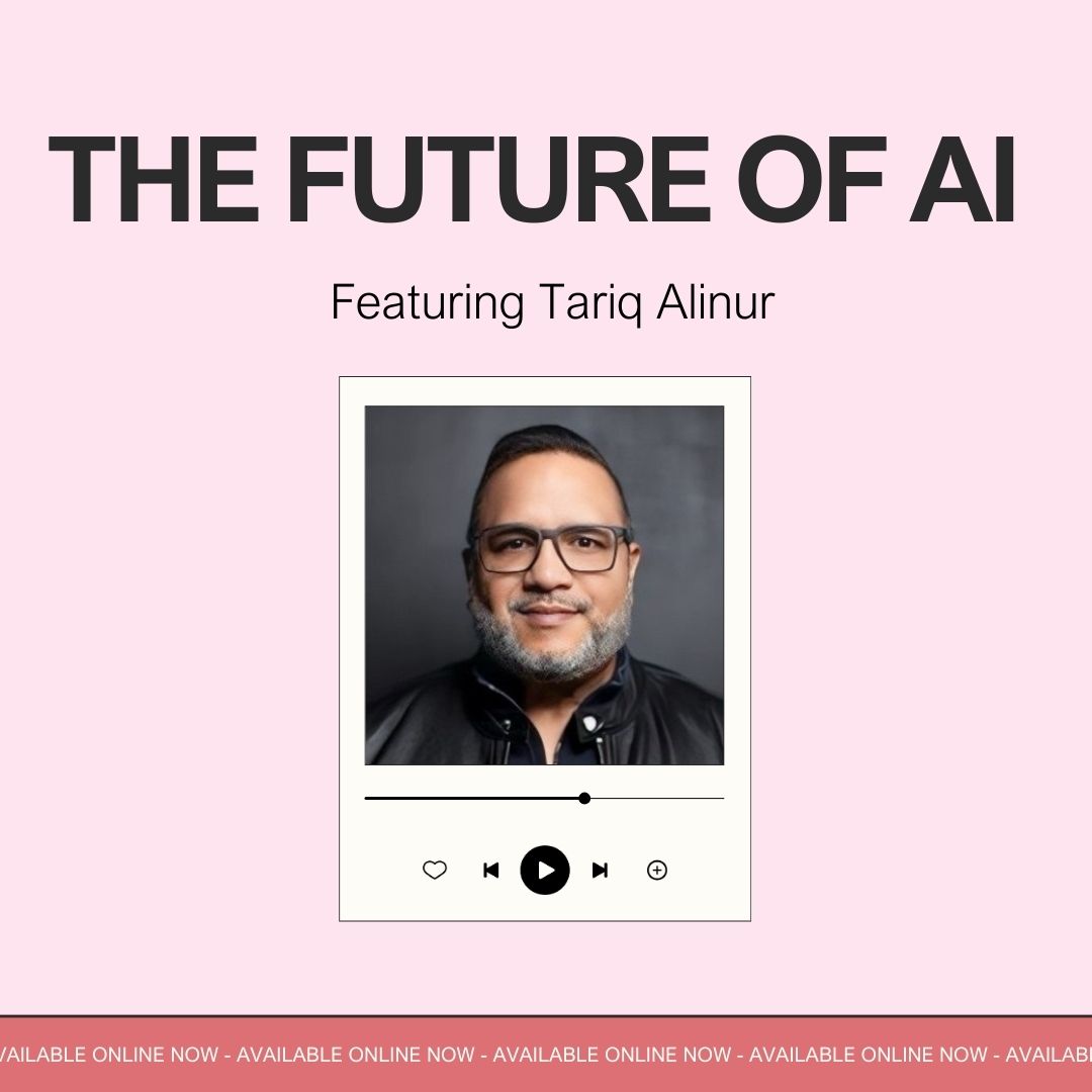 The Future of AI Featuring Tariq Alinur - J Baker Media The Future of AI Featuring Tariq Alinur - J Baker Media